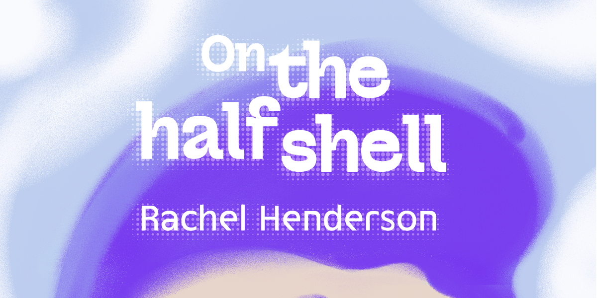 🦪 On the half shell